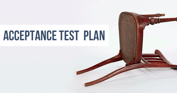 Preparation of Acceptance Test Plan - QATestLab Blog