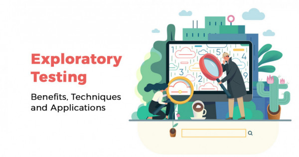 Exploratory Testing: Benefits, Techniques, and Applications - QATestLab ...